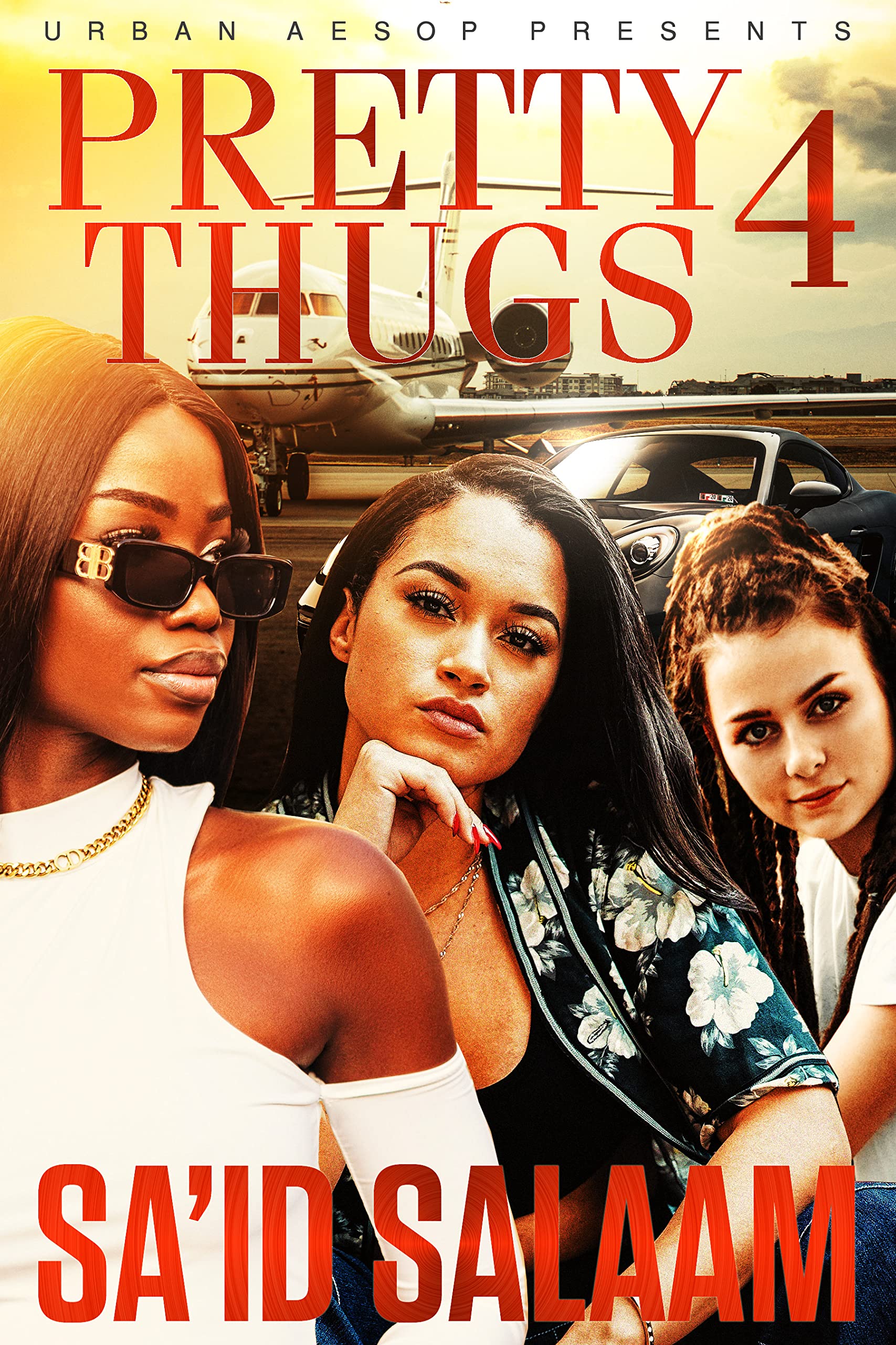 Pretty Thugs 4 by Sa'id Salaam | Goodreads