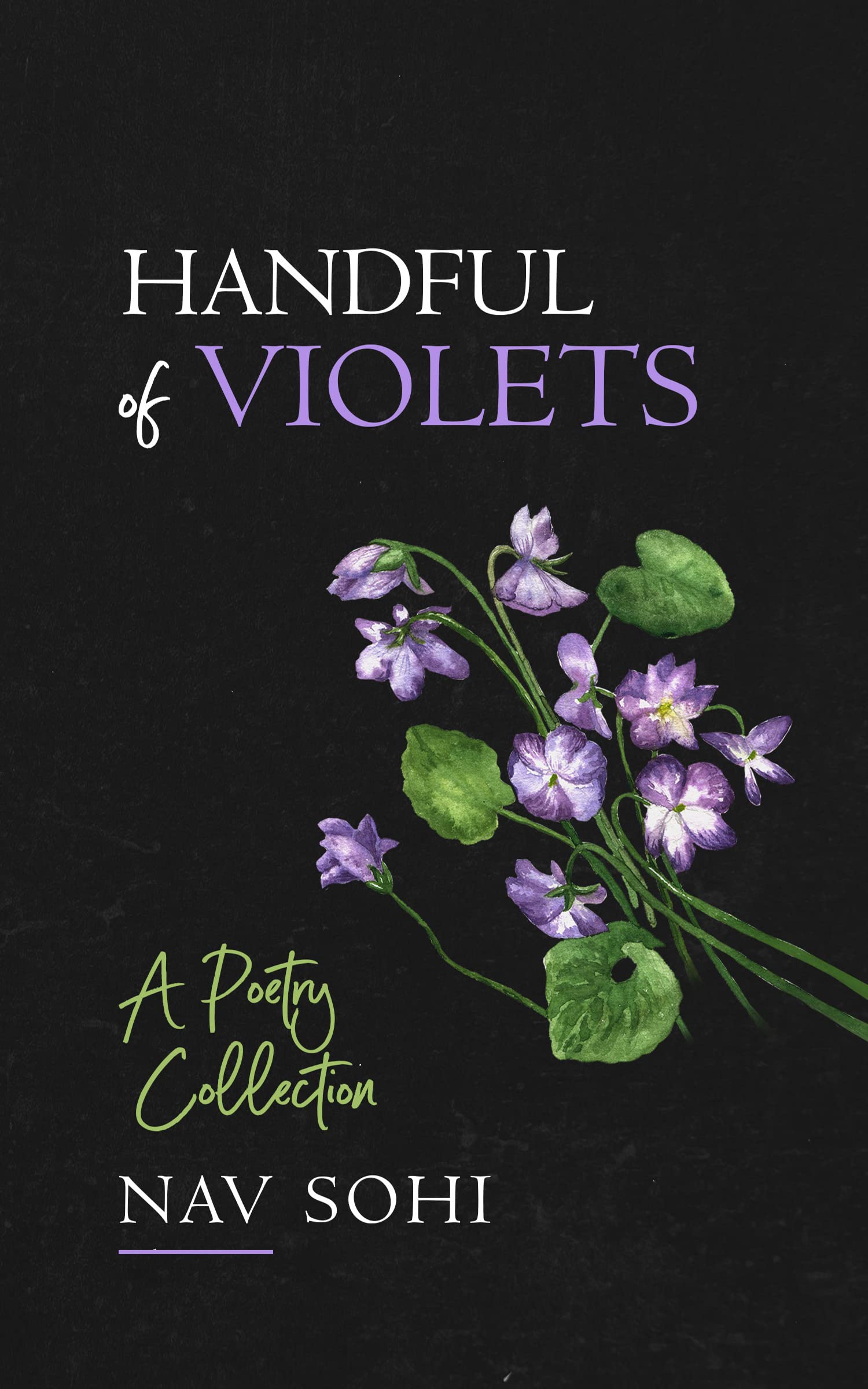 Handful of Violets by Nav Sohi | Goodreads