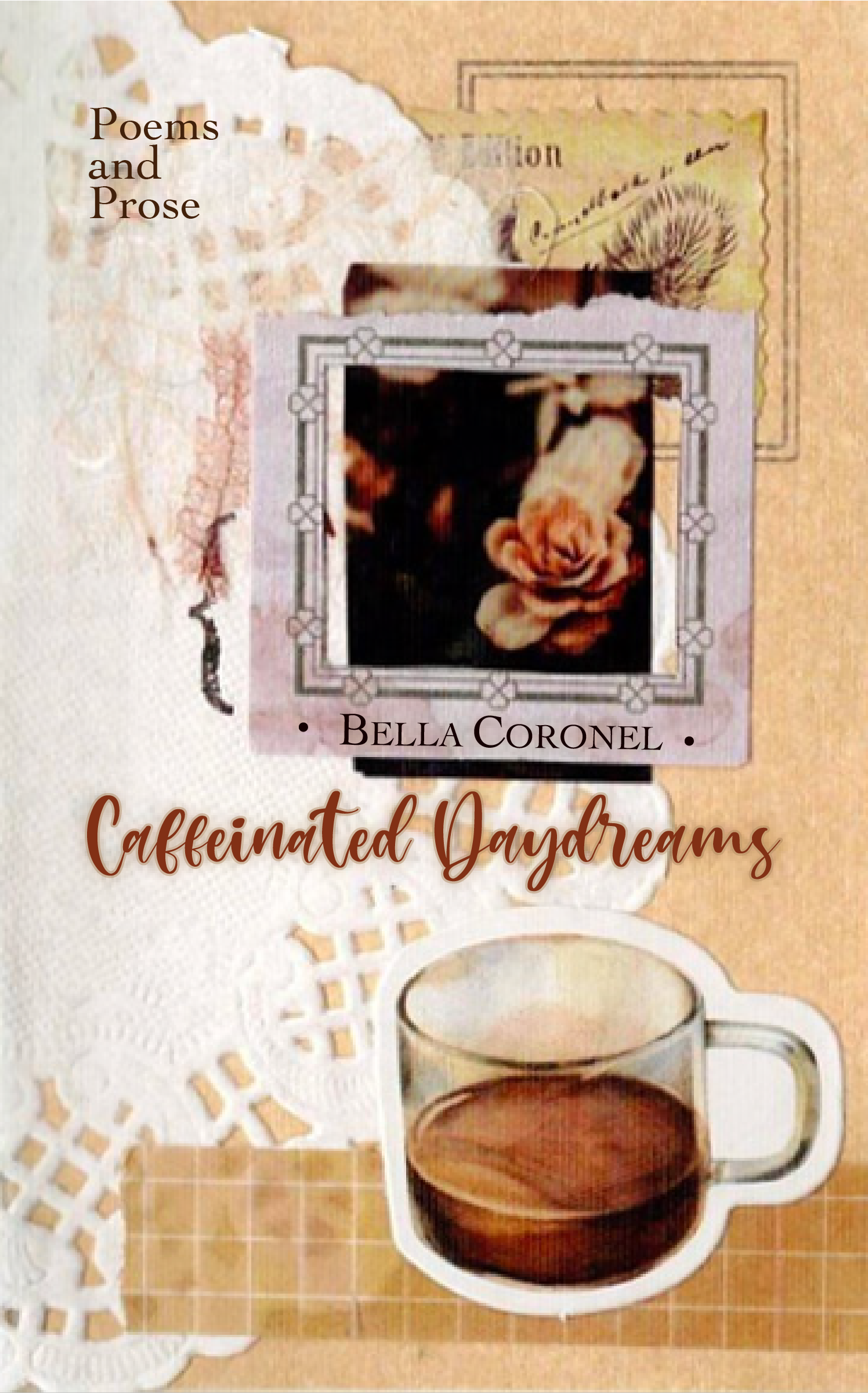 Caffeinated Daydreams by Bella Coronel | Goodreads