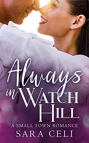 Always in Watch Hill by Sara Celi | Goodreads