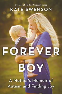 Forever Boy by Kate Swenson | Goodreads
