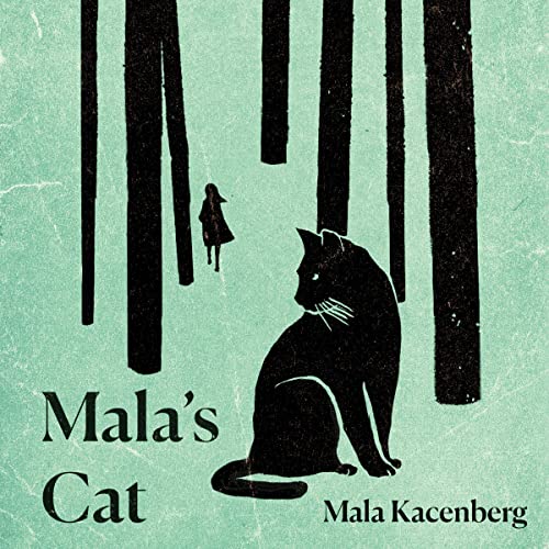 Mala's Cat by Mala Kacenberg | Goodreads