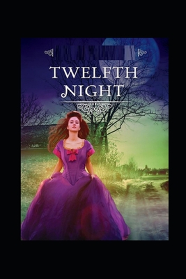 Twelfth Night William Shakespeare illustrated edition by William ...