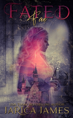 Fated Fae by Jarica James | Goodreads