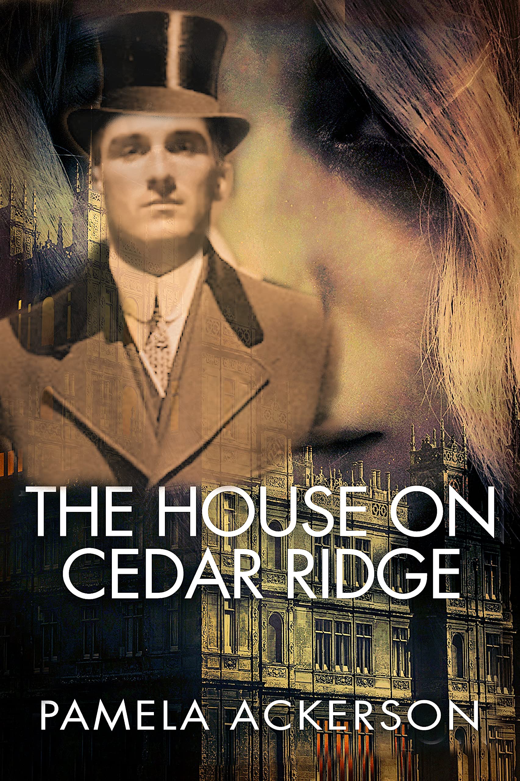 The House on Cedar Ridge by Pamela Ackerson | Goodreads