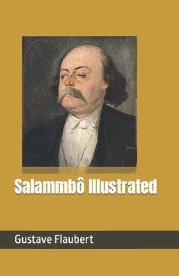 Salammbô by Gustave Flaubert | Goodreads