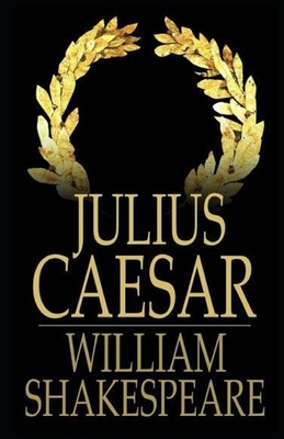 Julius Caesar illustrated edition by William Shakespeare | Goodreads