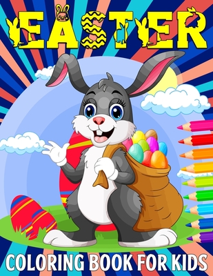 Easter Coloring Book for Kids: Happy Easter Jumbo Colouring Book for ...
