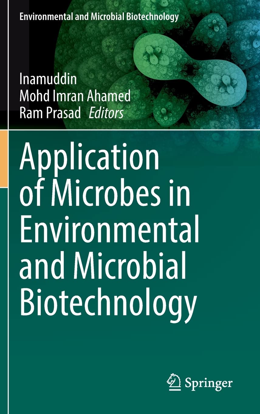 Application of Microbes in Environmental and Microbial Biotechnology by ...