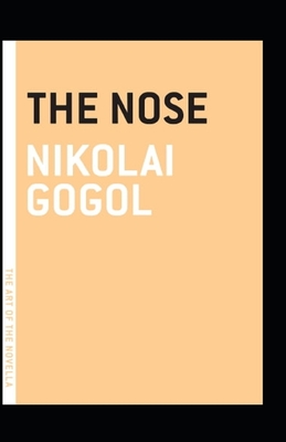 The Nose-Original Edition(Annotated) by Nikolai Gogol | Goodreads