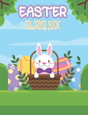 Easter Coloring Book: Cute and Simple Illustrations to Calm and Relax ...