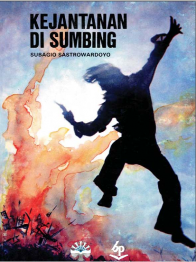 Kejantanan di Sumbing by Subagio Sastrowardoyo | Goodreads