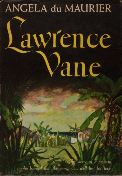 Lawrence Vane by Angela du Maurier | Goodreads