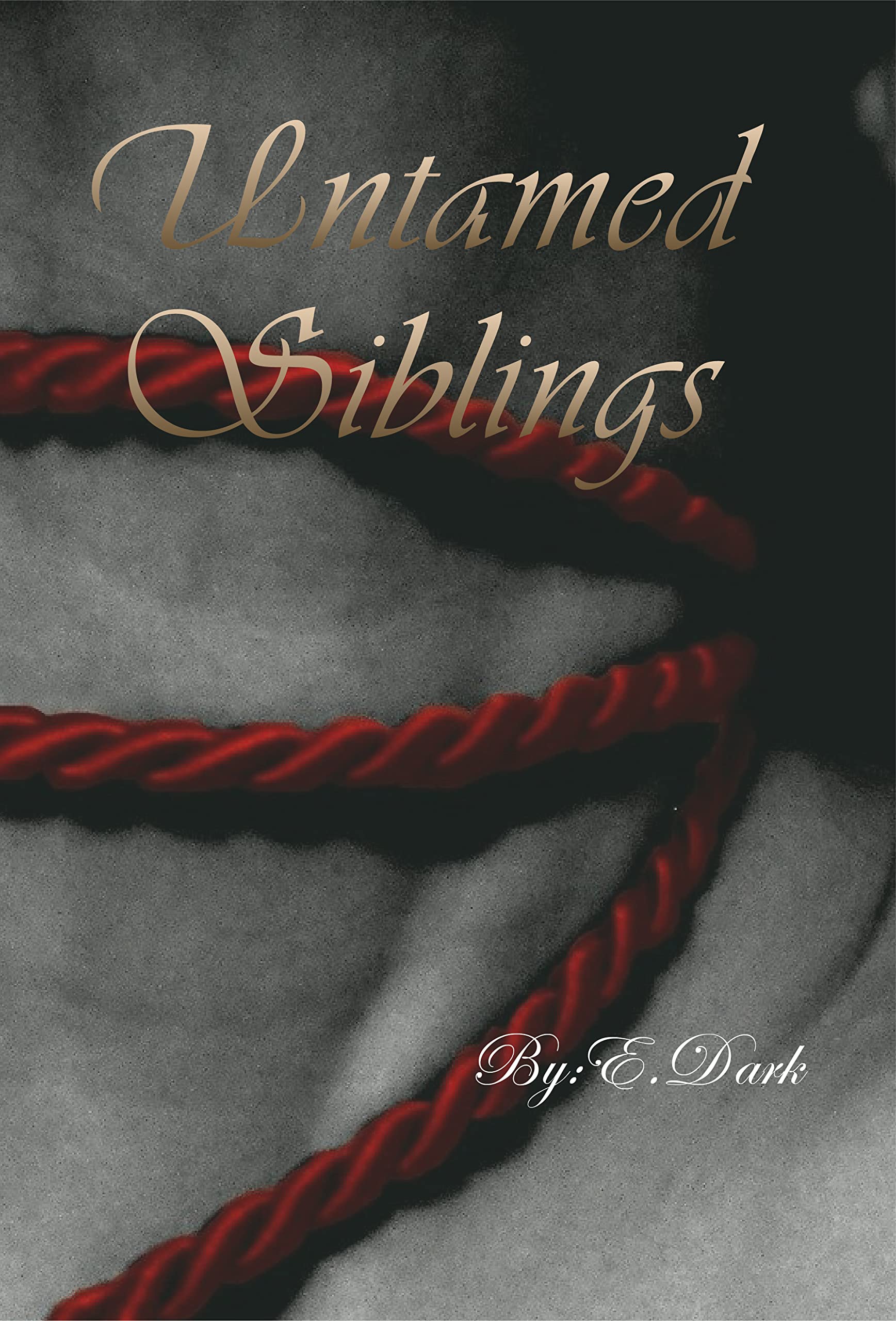 The Untamed Siblings by E. Dark | Goodreads