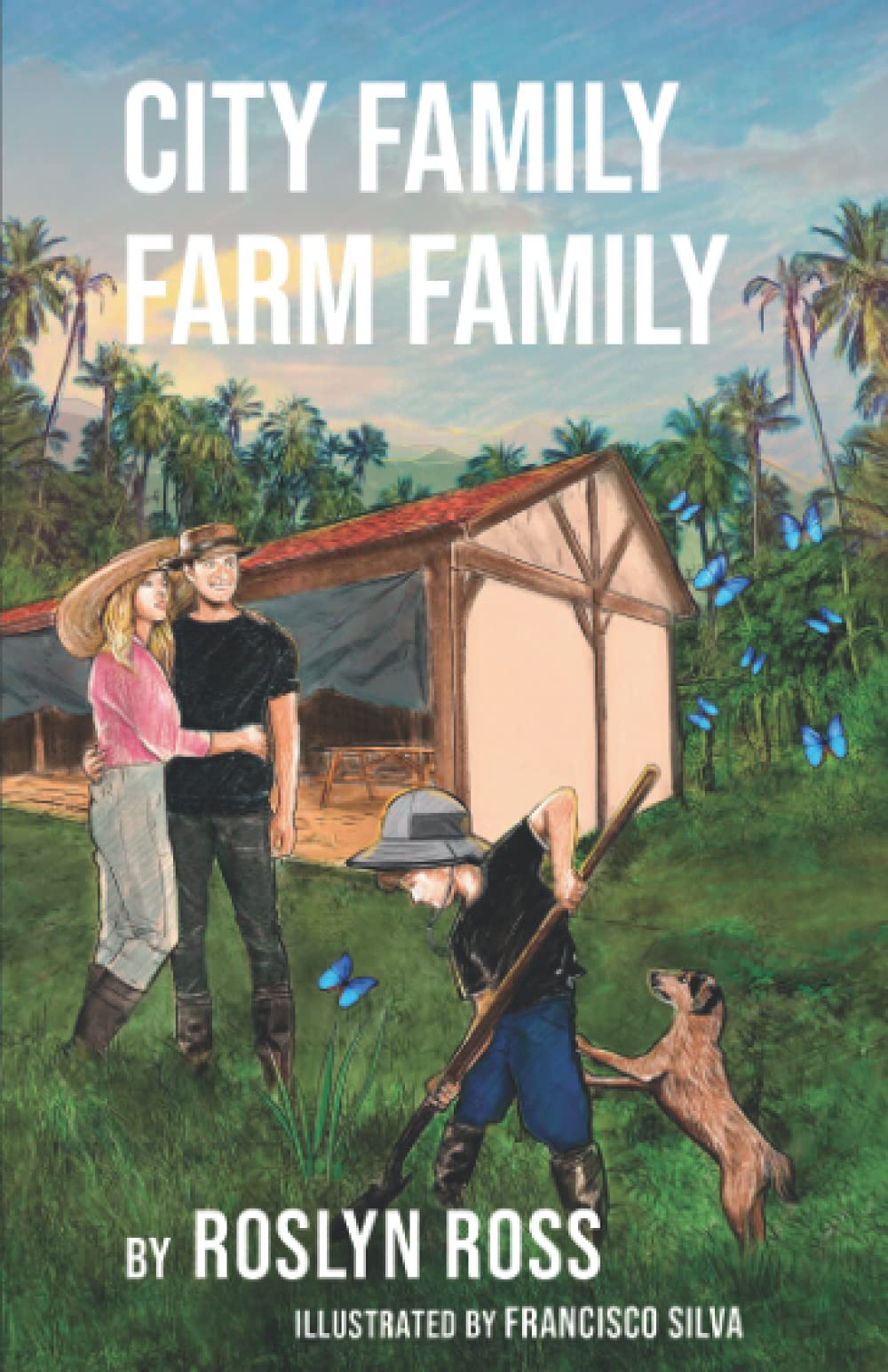 City Family Farm Family: Book 1 by Roslyn Ross | Goodreads