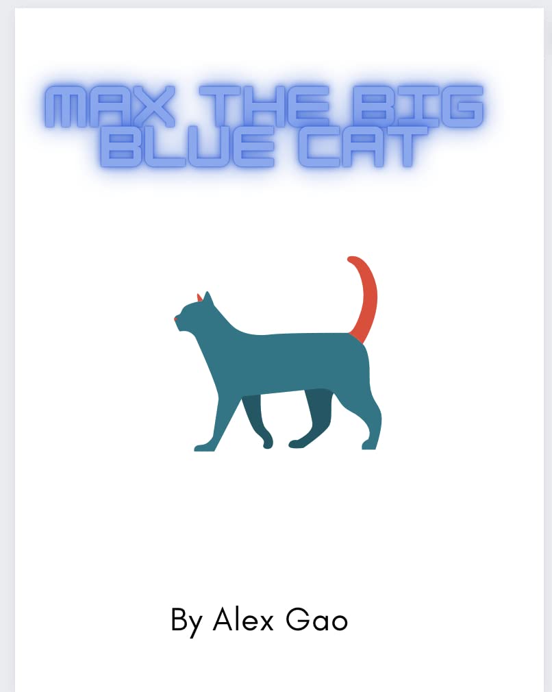 Max The Big Blue Cat by Alex Gao | Goodreads