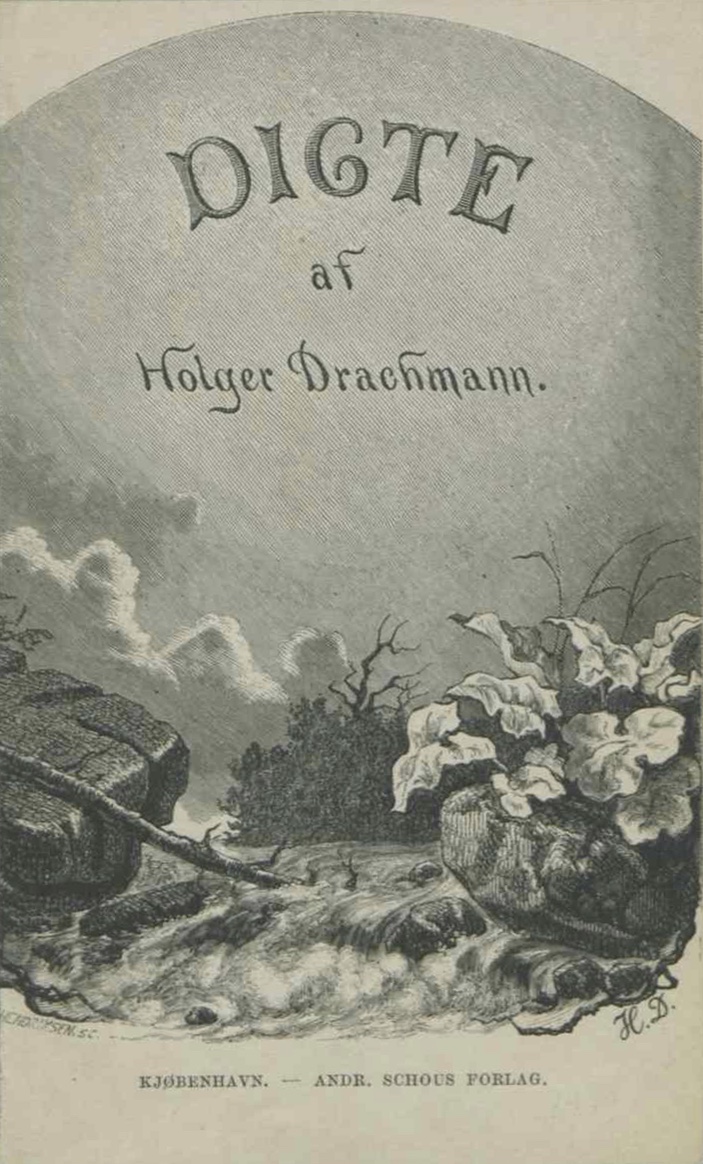 Digte by Holger Drachmann | Goodreads