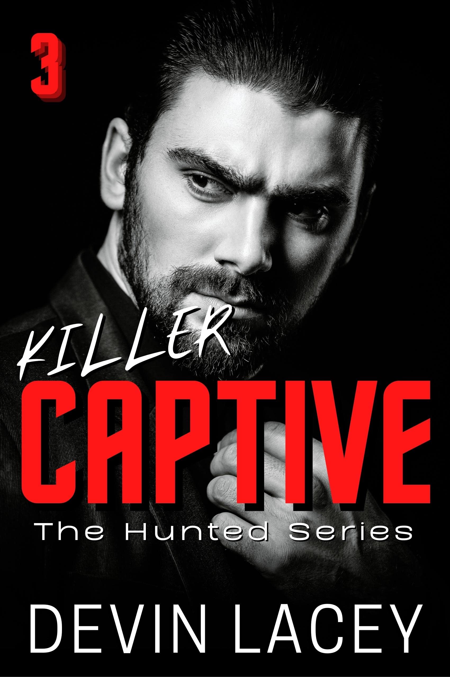 Killer Captive 3: Dark Dubcon Forced Virgin Hostage Romance by Devin ...