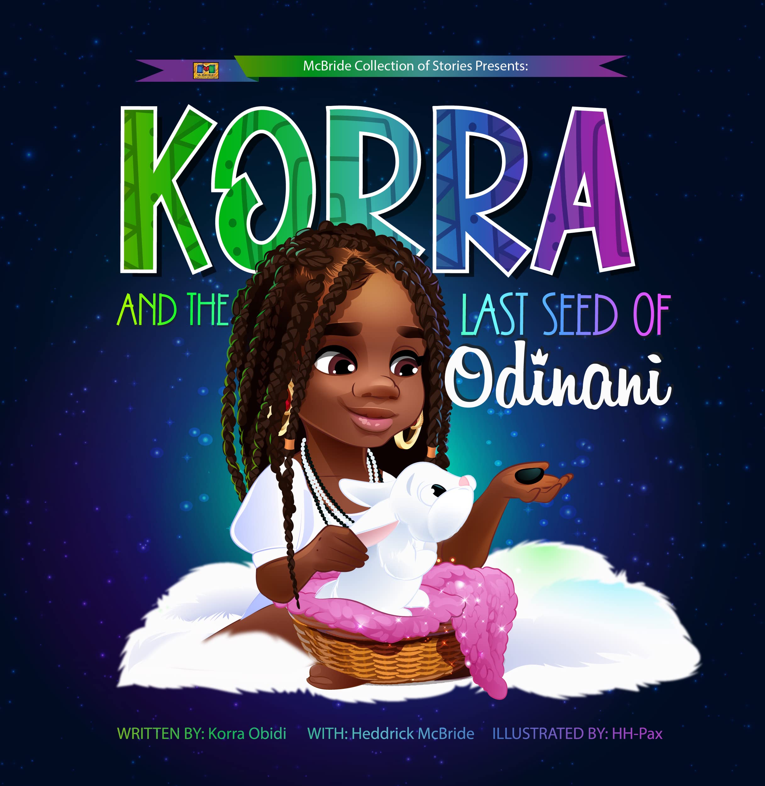 Korra and the Last Seed of Odinani by Korra Obidi | Goodreads