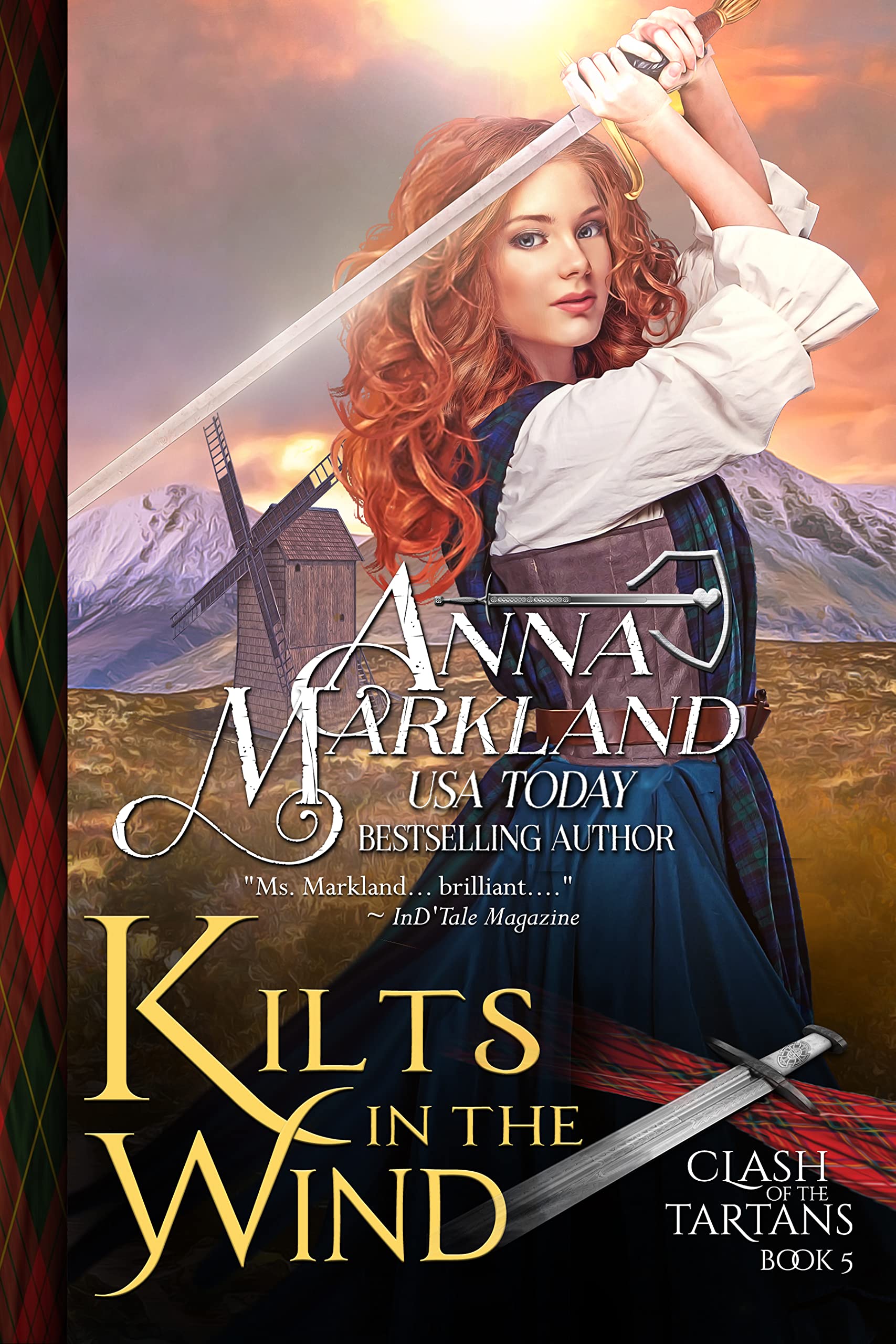 Kilts In the Wind (Clash of the Tartans) by Anna Markland | Goodreads