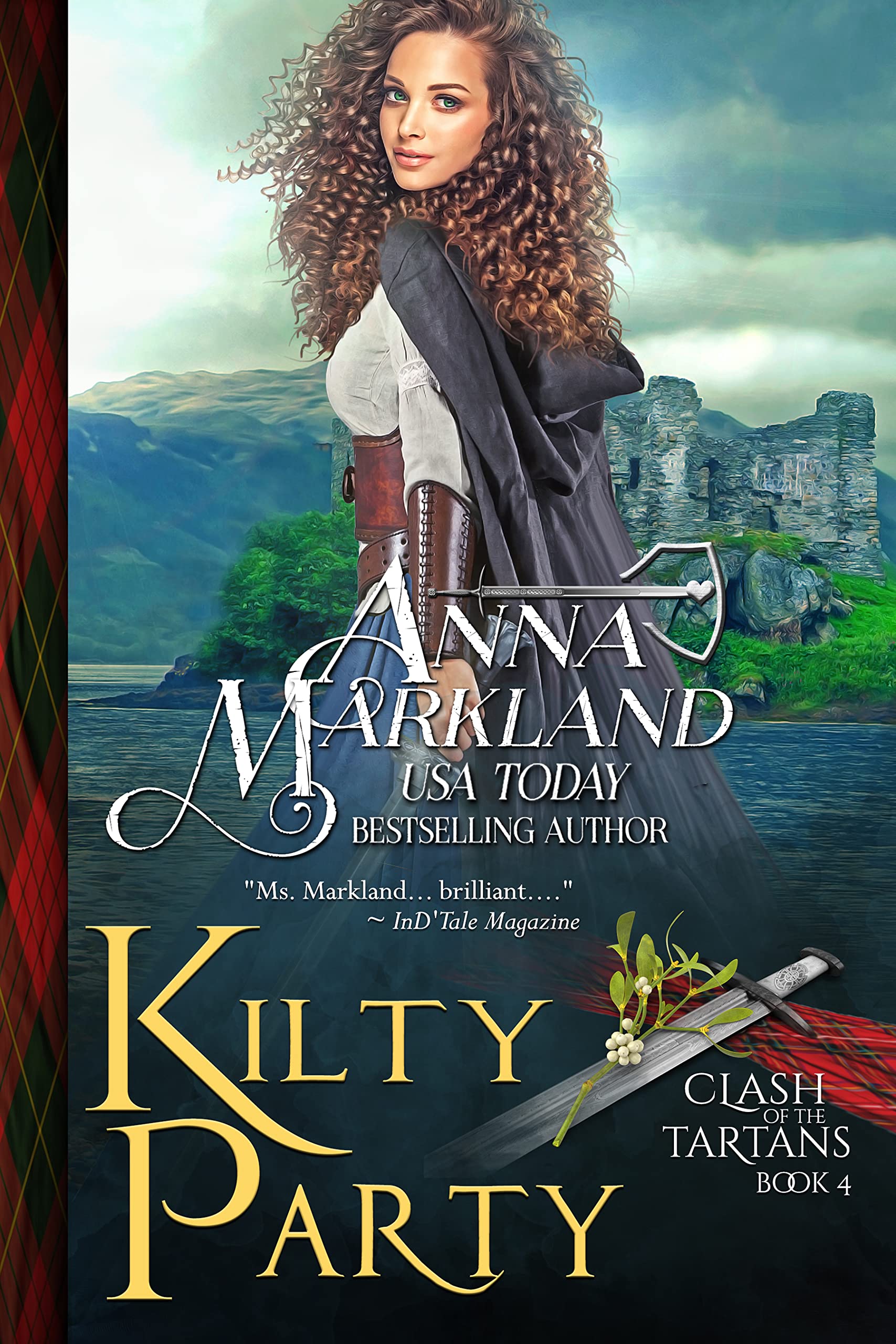 Kilty Party (Clash of the Tartans) by Anna Markland | Goodreads