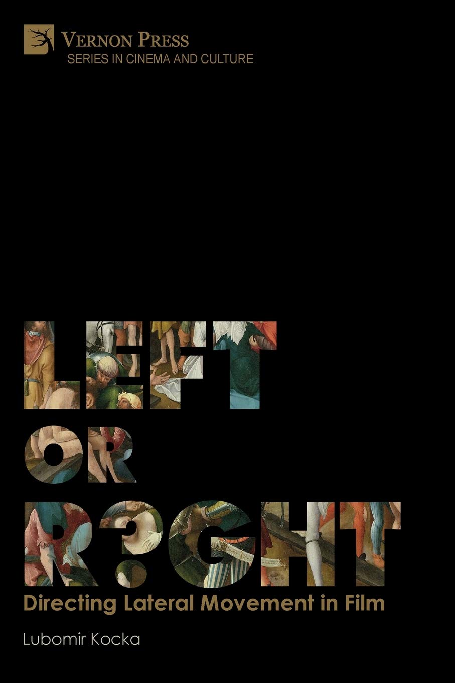 Left or Right? Directing Lateral Movement in Film [B&W] by Lubomir ...