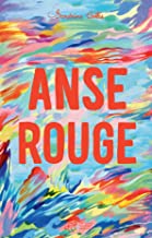 Anse rouge by Sandrine Caillis | Goodreads