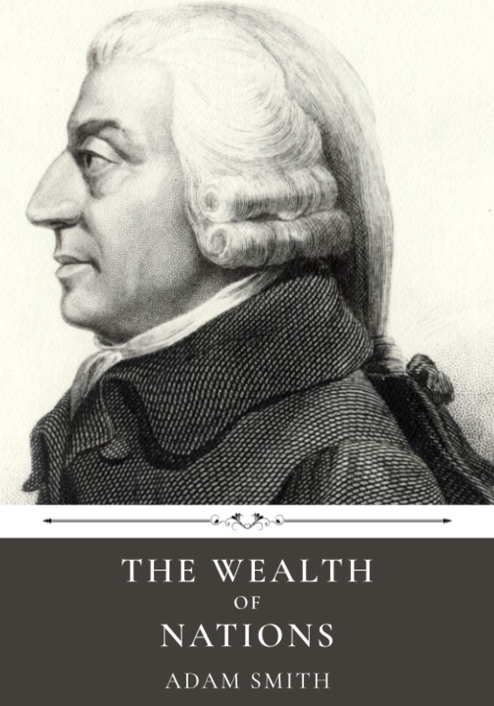 The Wealth of Nations by Adam Smith by Adam Smith | Goodreads