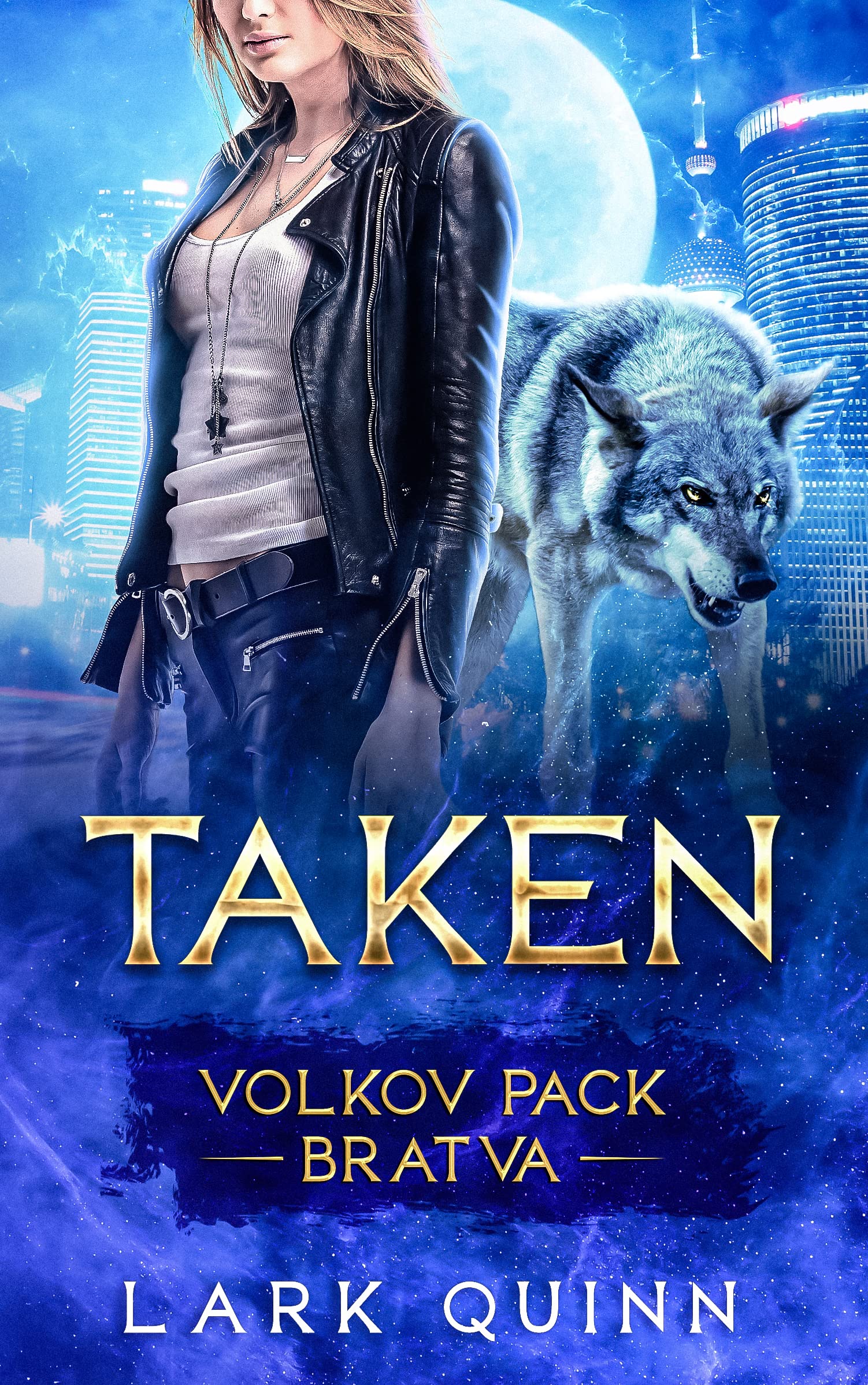 Taken (Volkov Pack Bratva #3) by Lark Quinn | Goodreads