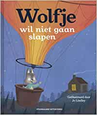 Wolfje wil niet gaan slapen by Jo Lindley | Goodreads