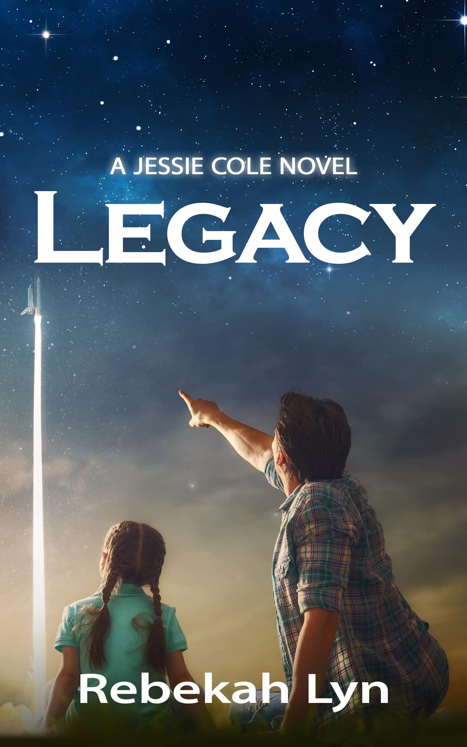 Legacy: A Jessie Cole Novel by Rebekah Lyn | Goodreads