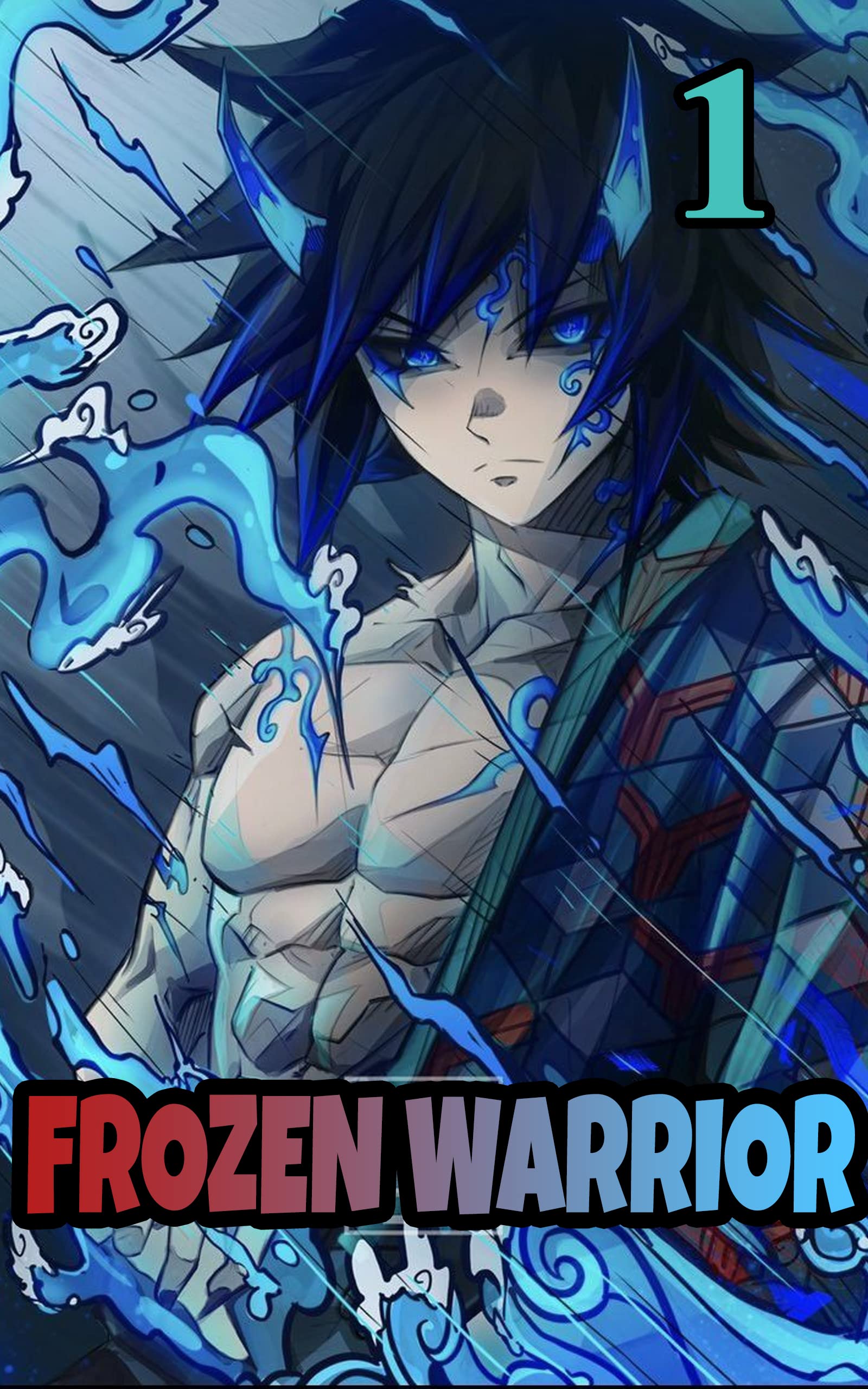 Frozen Warrior: Vol 1 by Ohara Koharu | Goodreads