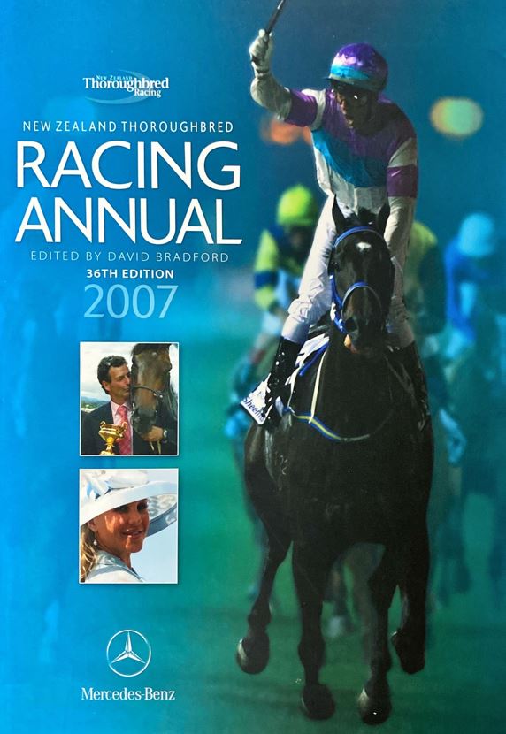 New Zealand Thoroughbred Racing Annual 2007 by David Bradford | Goodreads