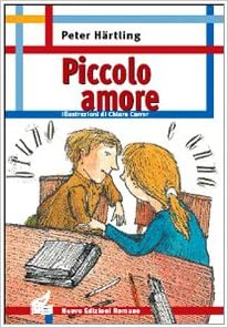 Piccolo amore by Peter Härtling | Goodreads