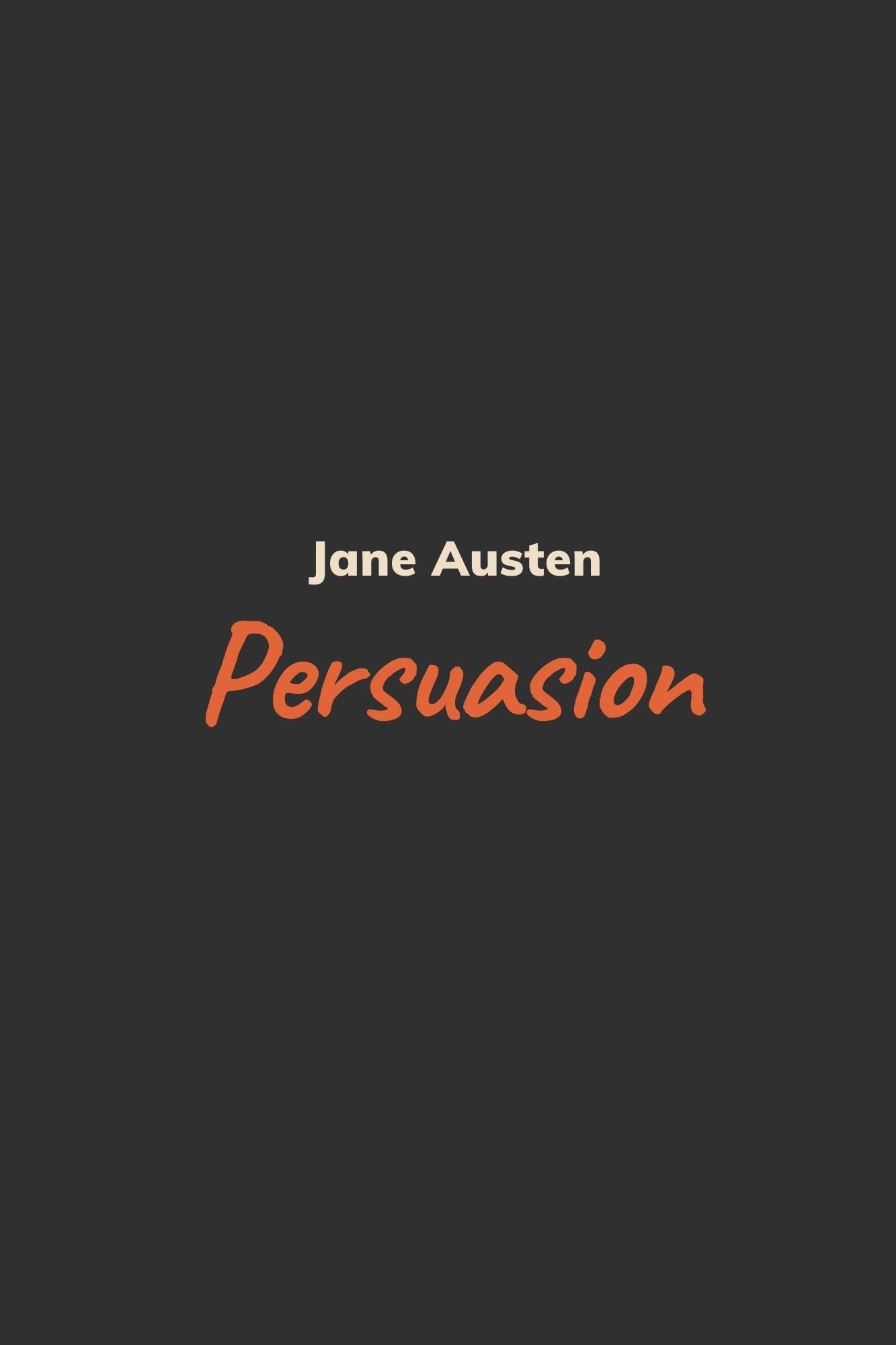 Persuasion by Jane Austen by Jane Austen | Goodreads