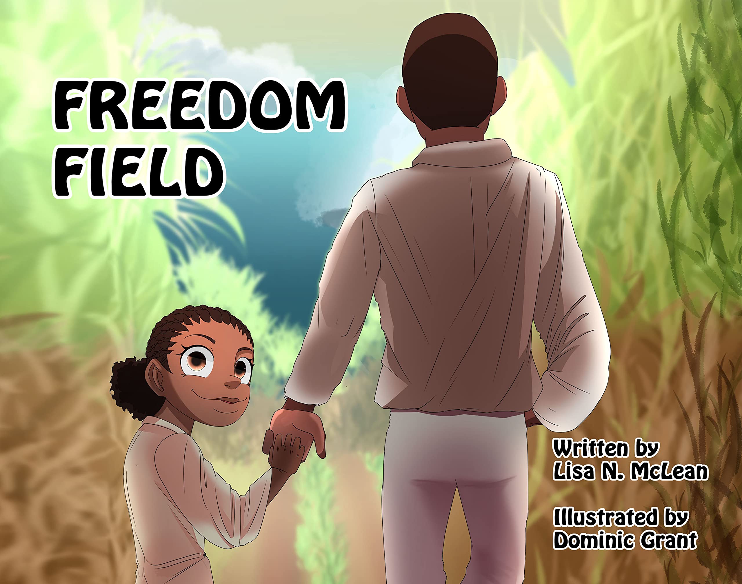 Freedom Field by Lisa McLean | Goodreads