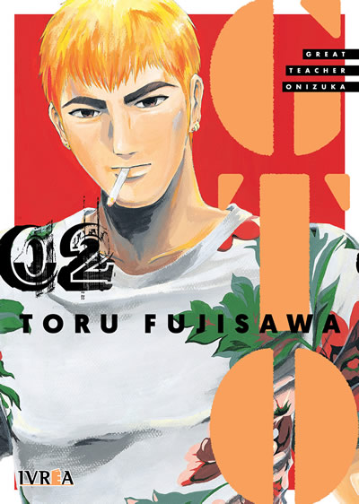 GTO tomo 02 (GTO Deluxe, #2) by Tōru Fujisawa | Goodreads