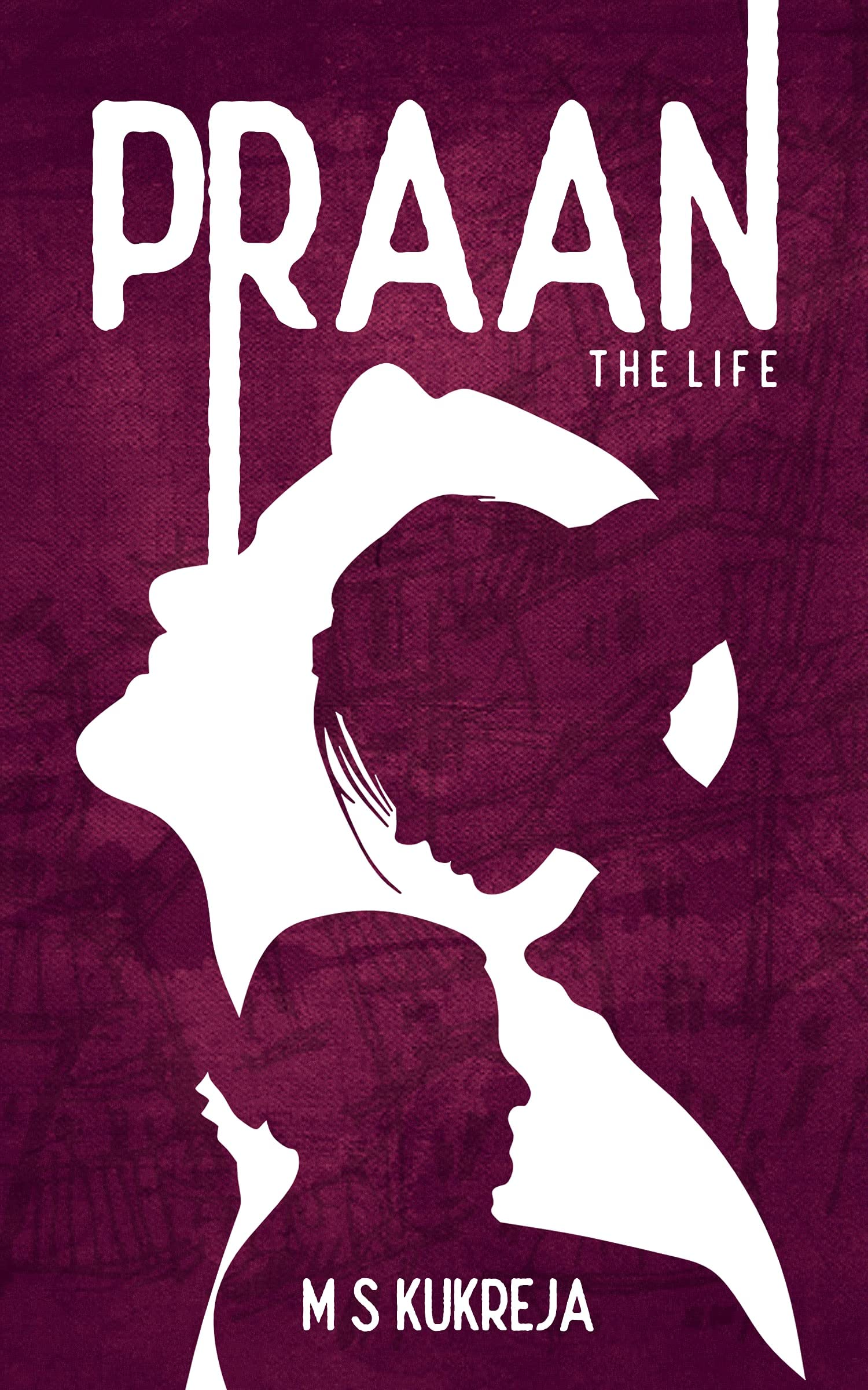 Praan: The Life by M S Kukreja | Goodreads