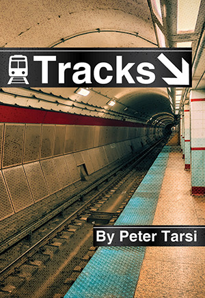 Tracks by Peter Tarsi | Goodreads
