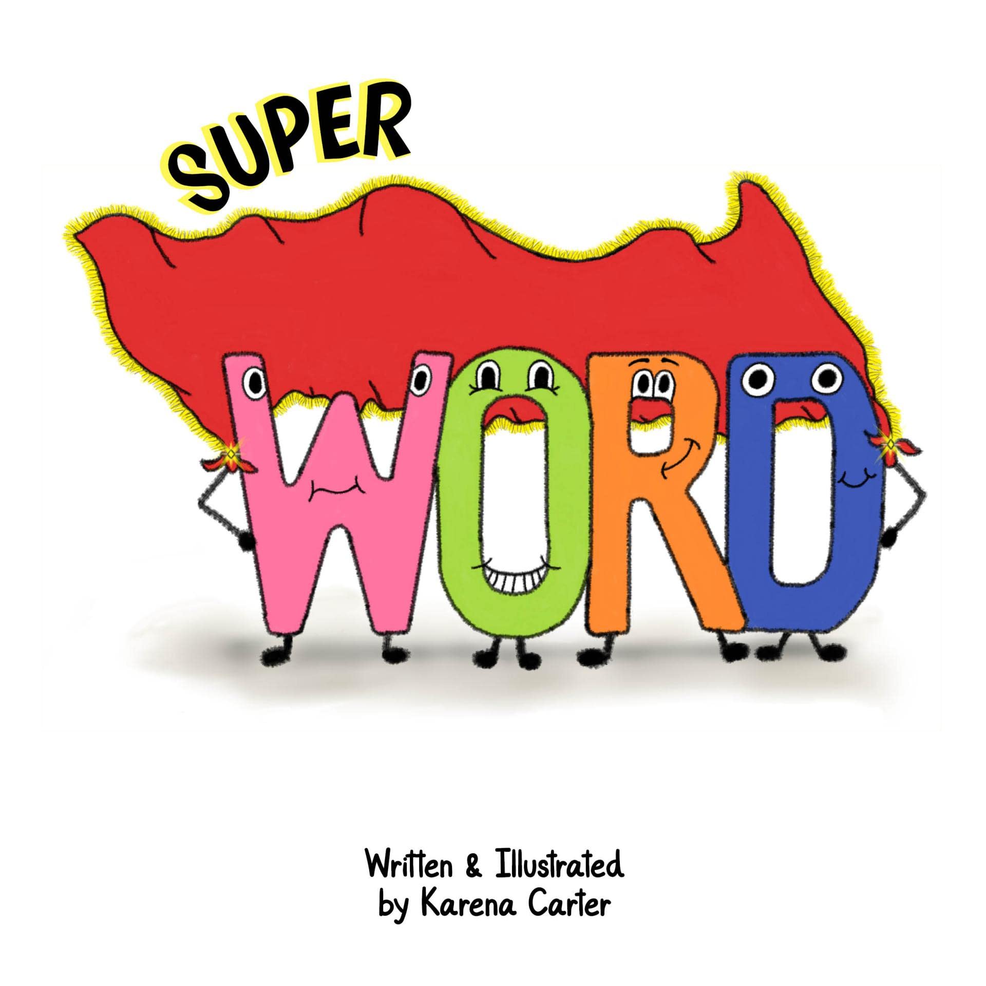 Super Word by Karena Carter | Goodreads