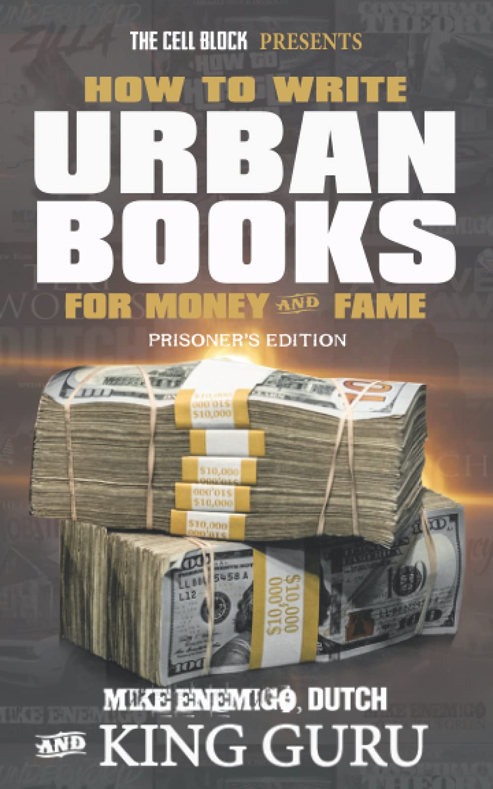 How To Write Urban Books For Money & Fame by Mike Enemigo | Goodreads