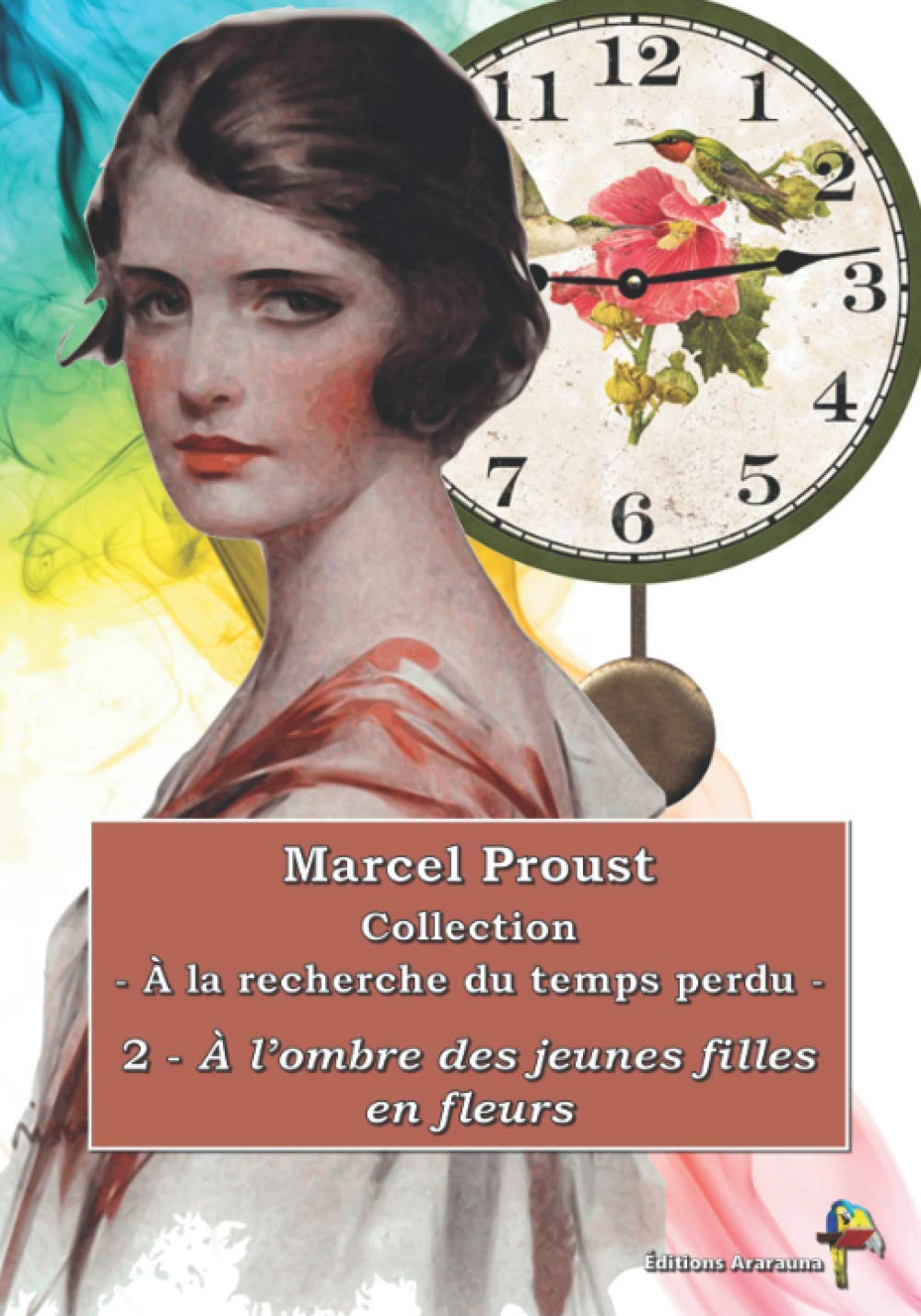 2 - À l’ombre des jeunes filles en fleurs - Marcel Proust - Collection ...