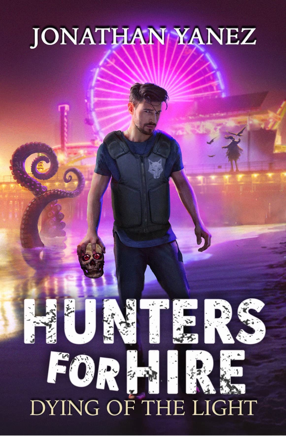 Dying Of The Light Hunters For Hire 6 By Jonathan Yanez Goodreads Dying Of The Light Hunters For Hire 6 By Jonathan Yanez Goodreads