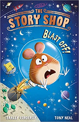 Blast Off! (Story Shop #1) by Tracey Corderoy | Goodreads