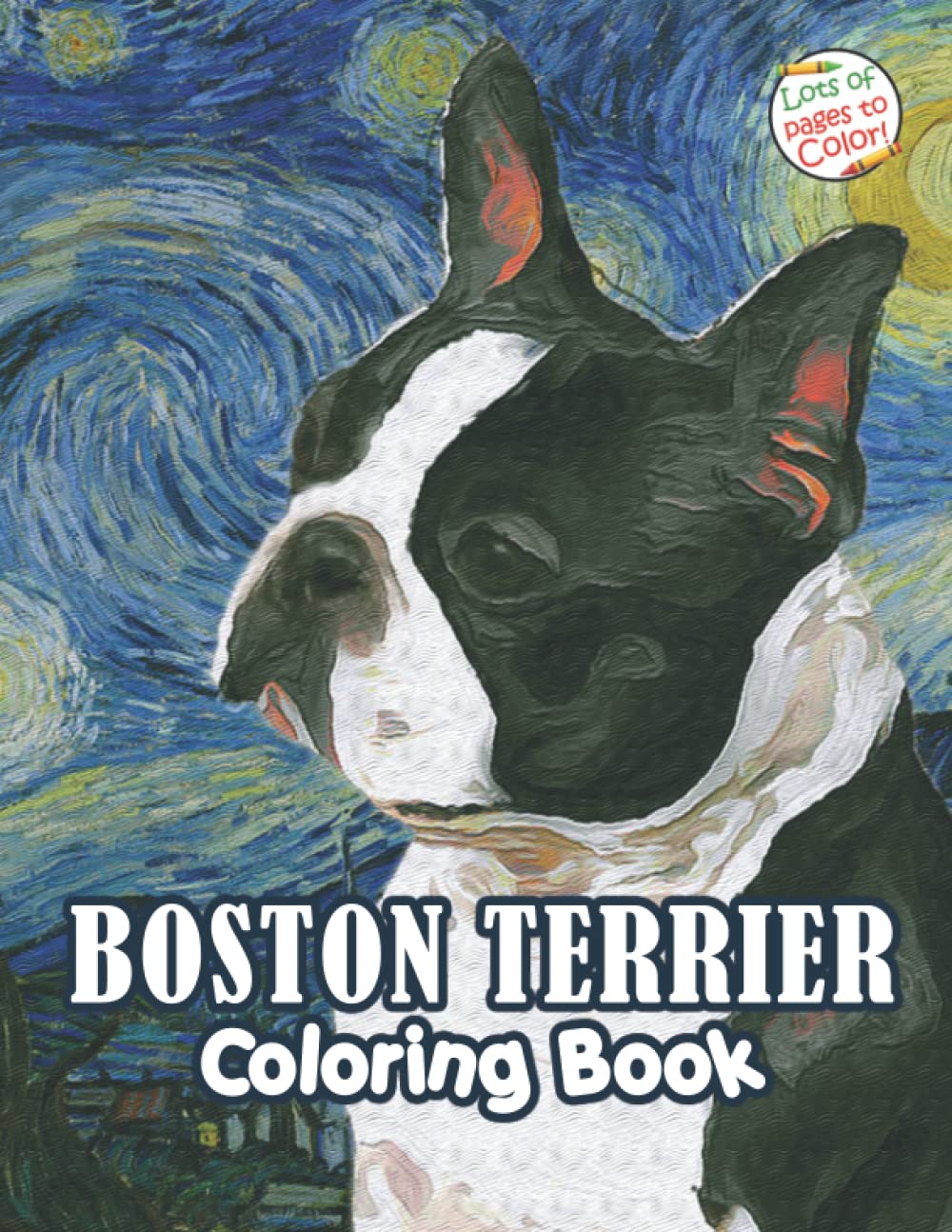 Boston Terrier Coloring Book: Stress Relieving Boston Terrier Coloring ...