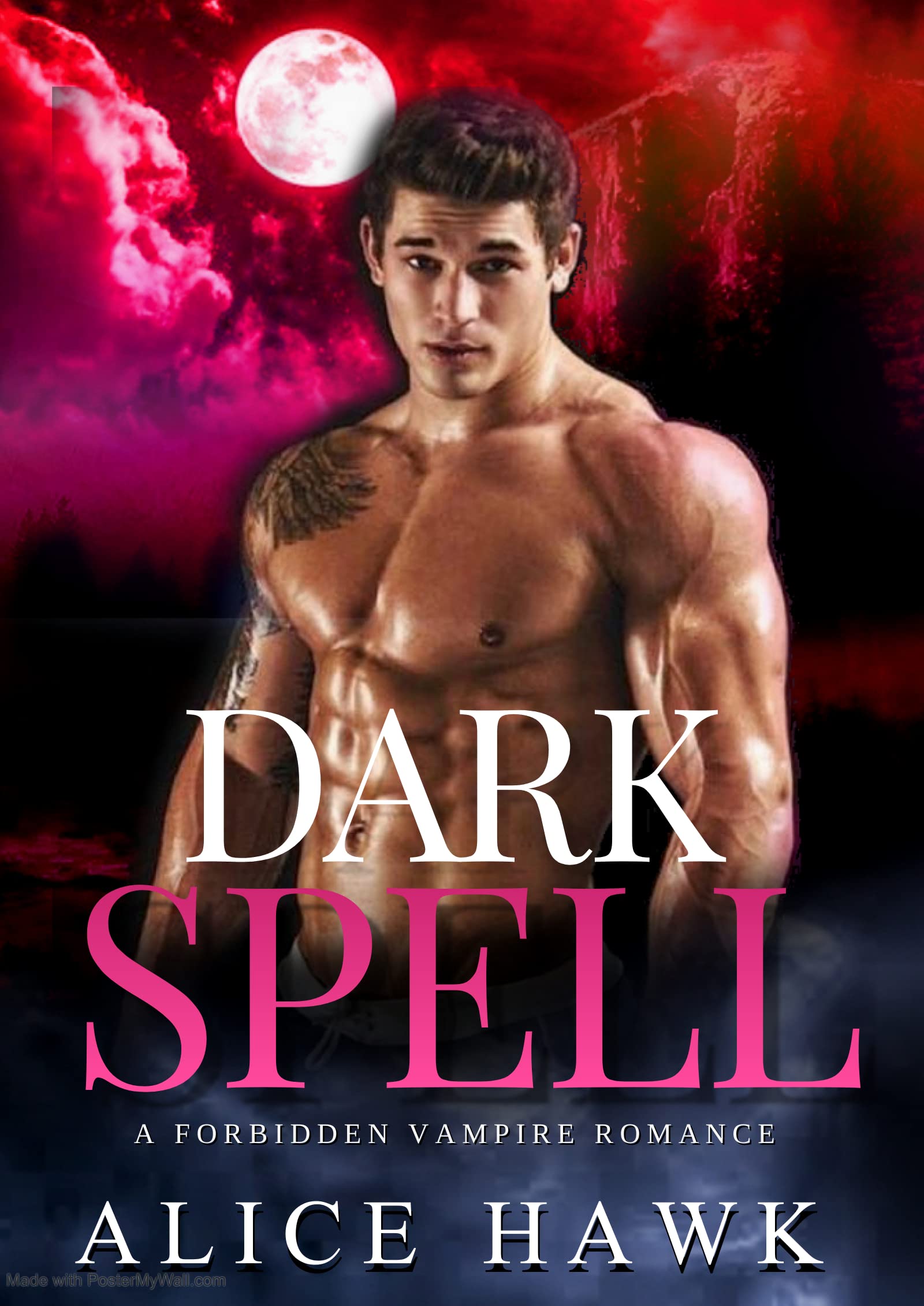 Dark Spell: A Forbidden Vampire Romance by Alice Hawk | Goodreads