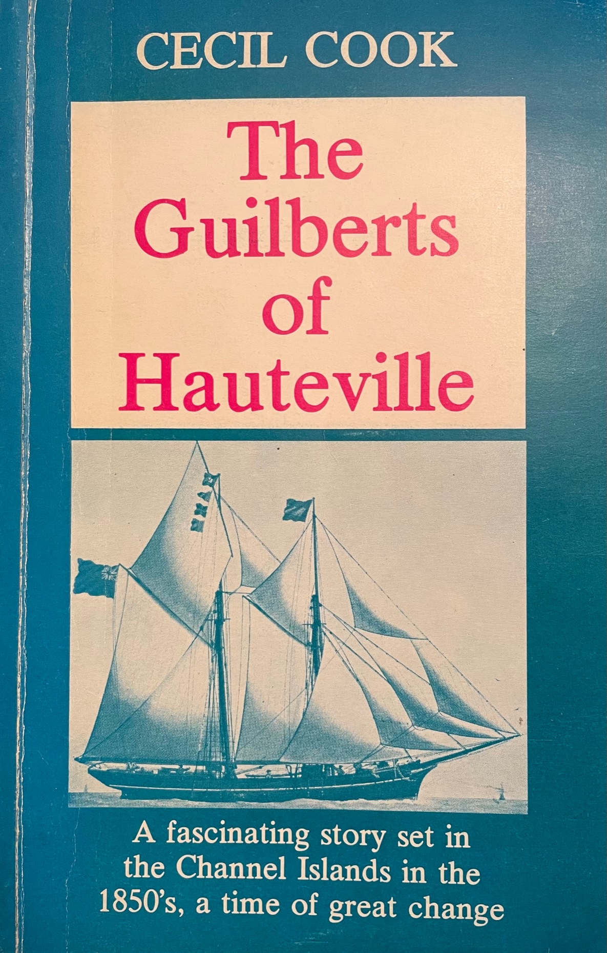 The Guilberts of Hauteville by Cecil Cook | Goodreads