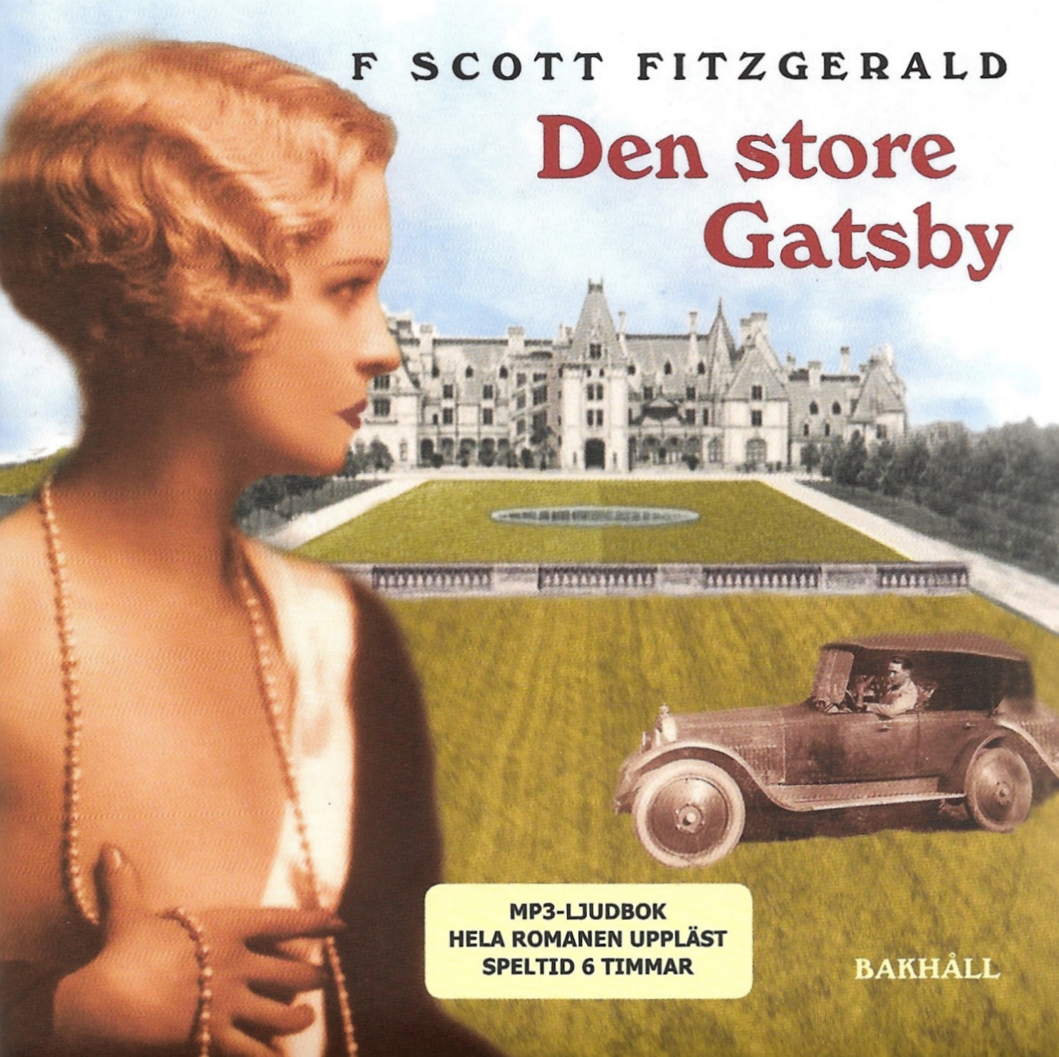 Den store Gatsby by F. Scott Fitzgerald | Goodreads
