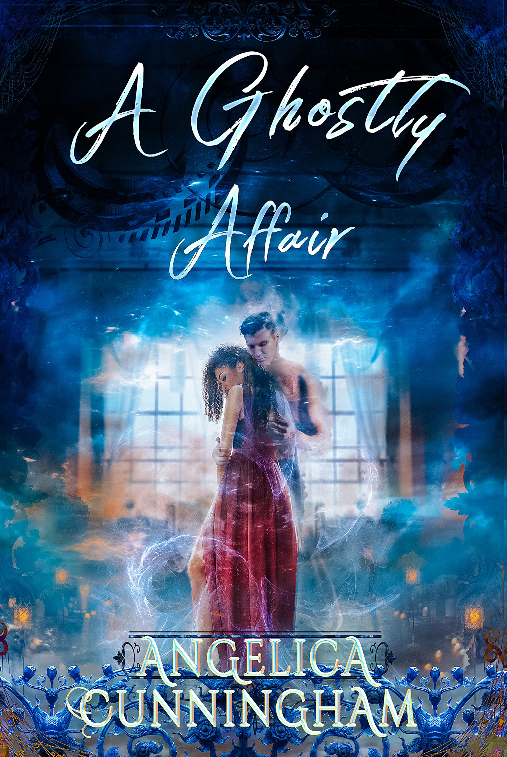 A Ghostly Affair by Angelica Cunningham | Goodreads