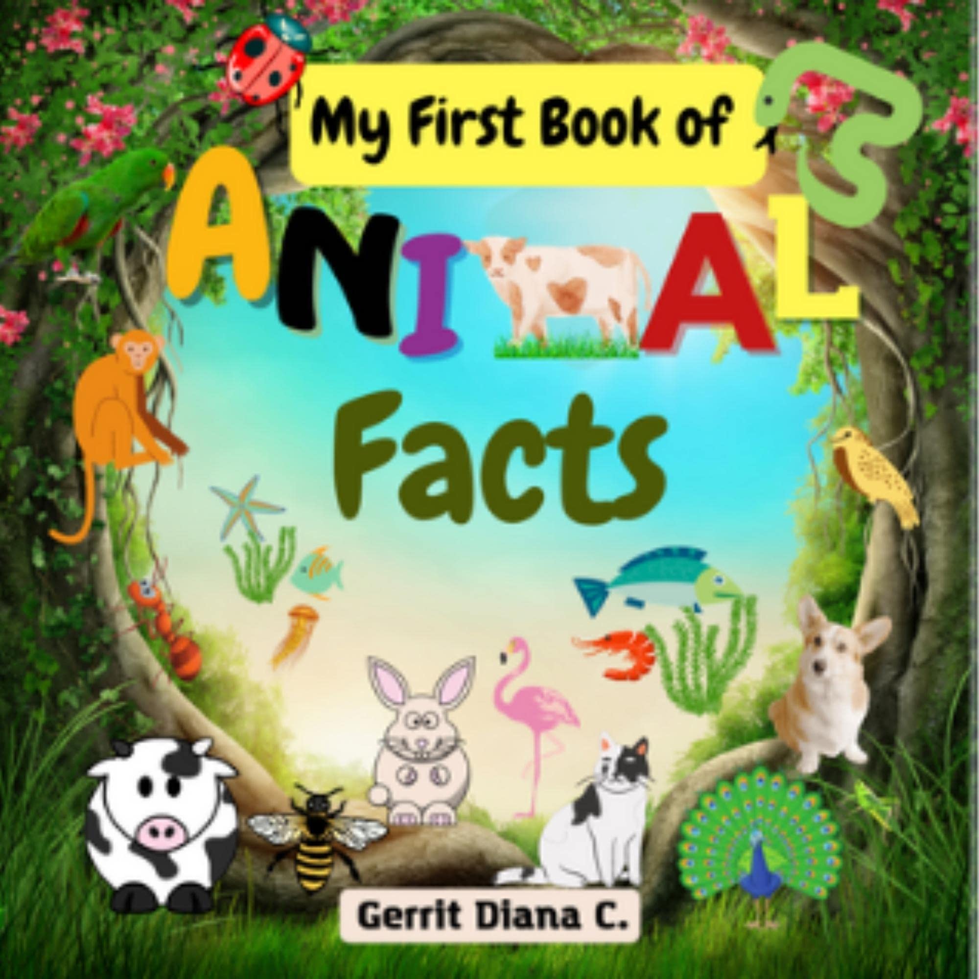 My First Grade Book of Animals Facts: All About Animals,Their Letter ...